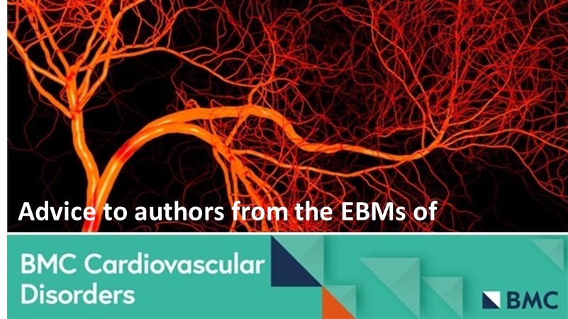 Advice to authors from the Editorial Board Members of BMC ...